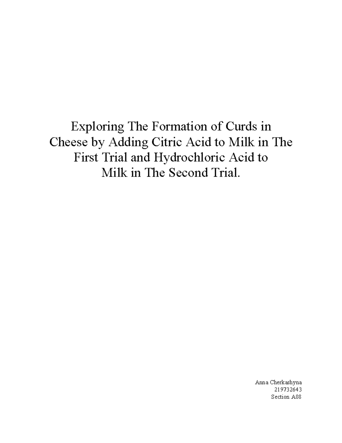 BIOL 1000 Cheese Making Lab - Exploring The Formation of Curds in ...