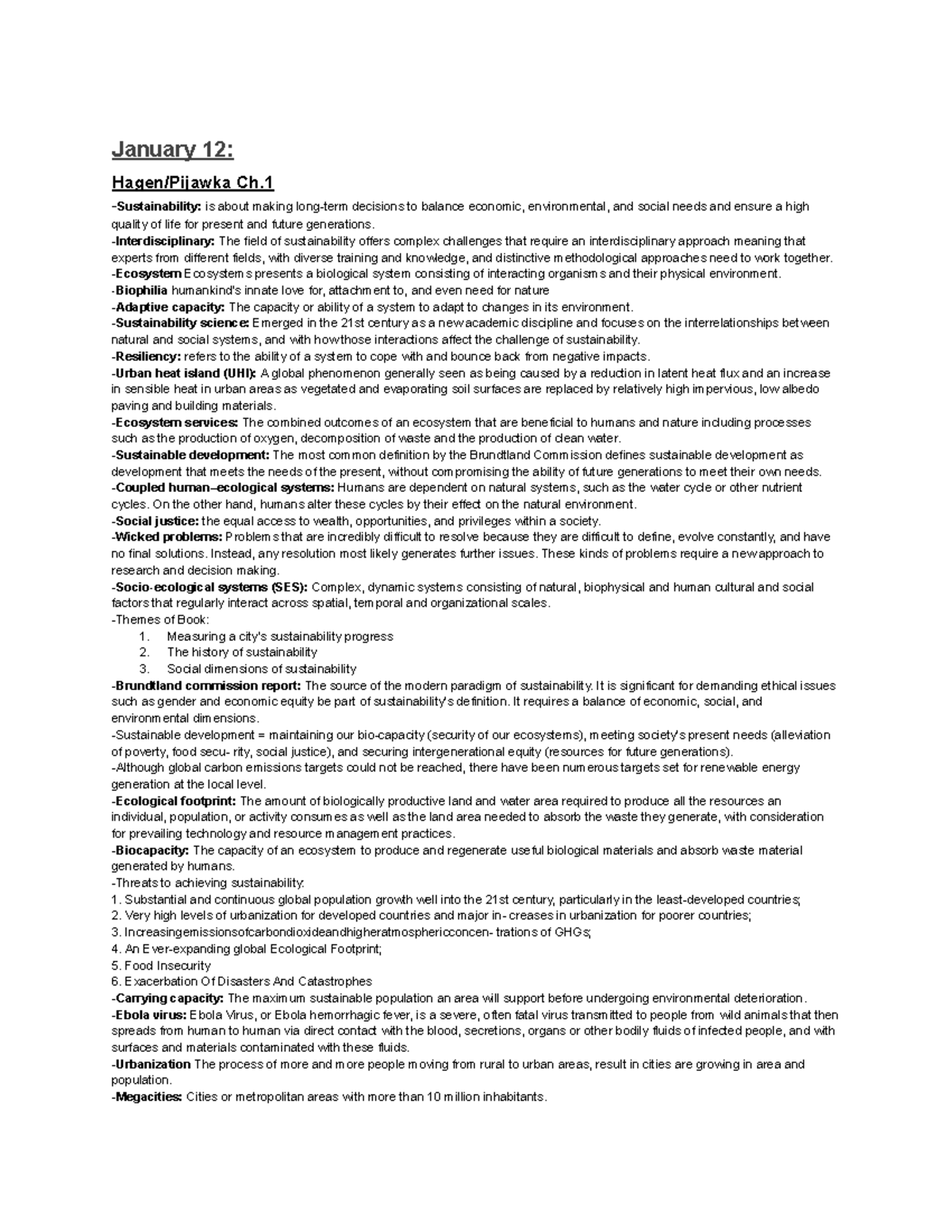 SSCI 165 Reading - January 12: Hagen/Pijawka Ch. - Sustainability: is about making long-term ...
