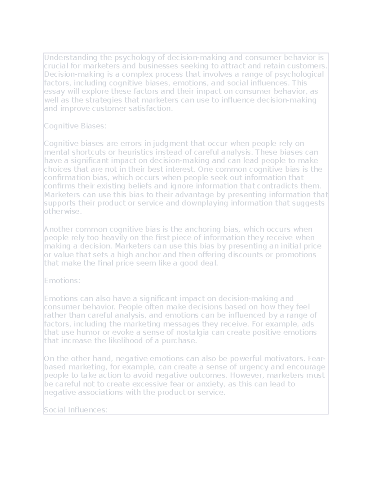 Understanding the psychology of decision - Decision-making is a complex ...