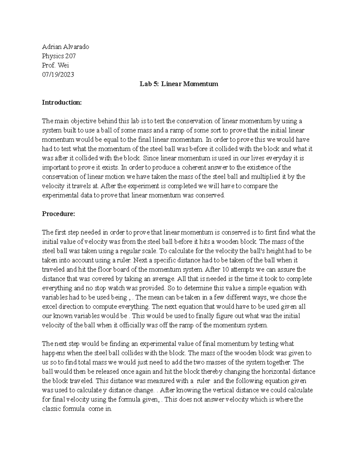 Physics 207 Lab 5 Linear Momentum Adrian Alvarado Physics 207 Prof Wei 07 19 Lab 5