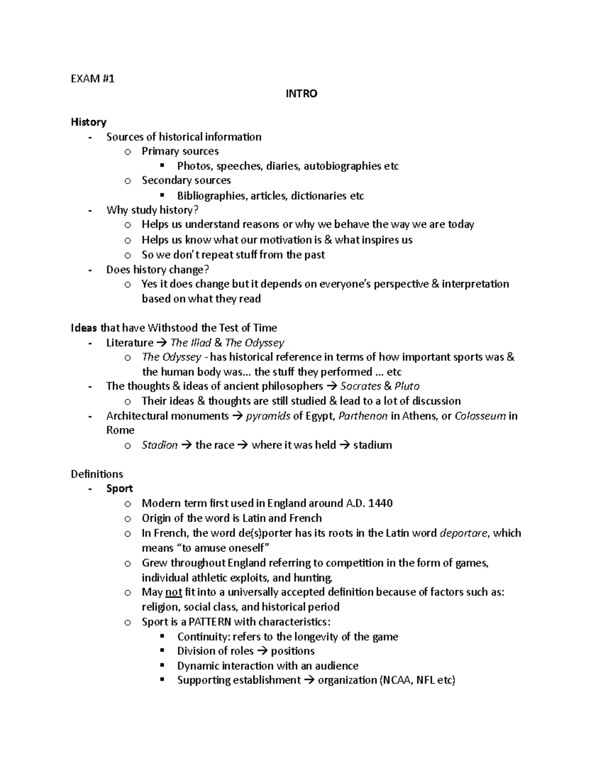 EXAM 1 - lecture notes - EXAM INTRO History - Sources of historical ...