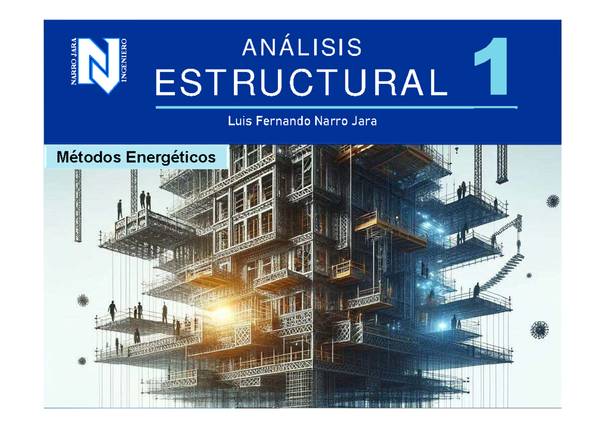 Módulo 2. Métodos Energéticos - ANÁLISIS ESTRUCTURAL Luis Fernando ...
