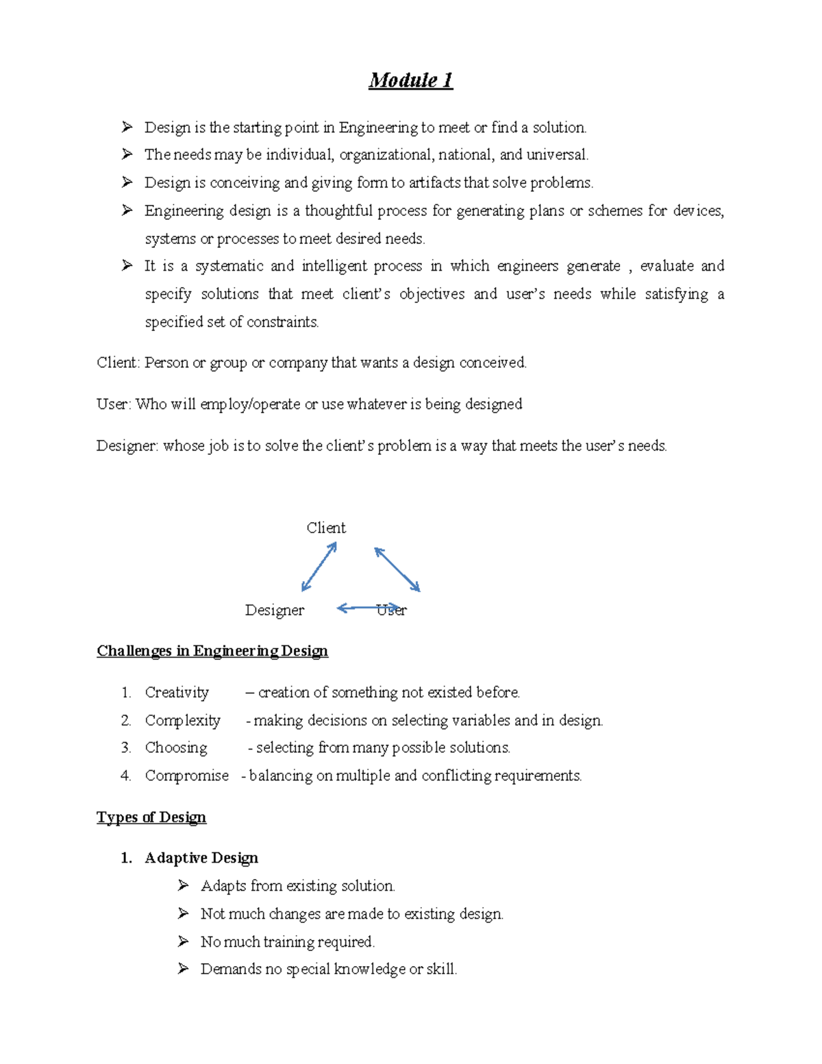Sustainable Engineering - Module 1 Design is the starting point in Engineering to meet or find a ...