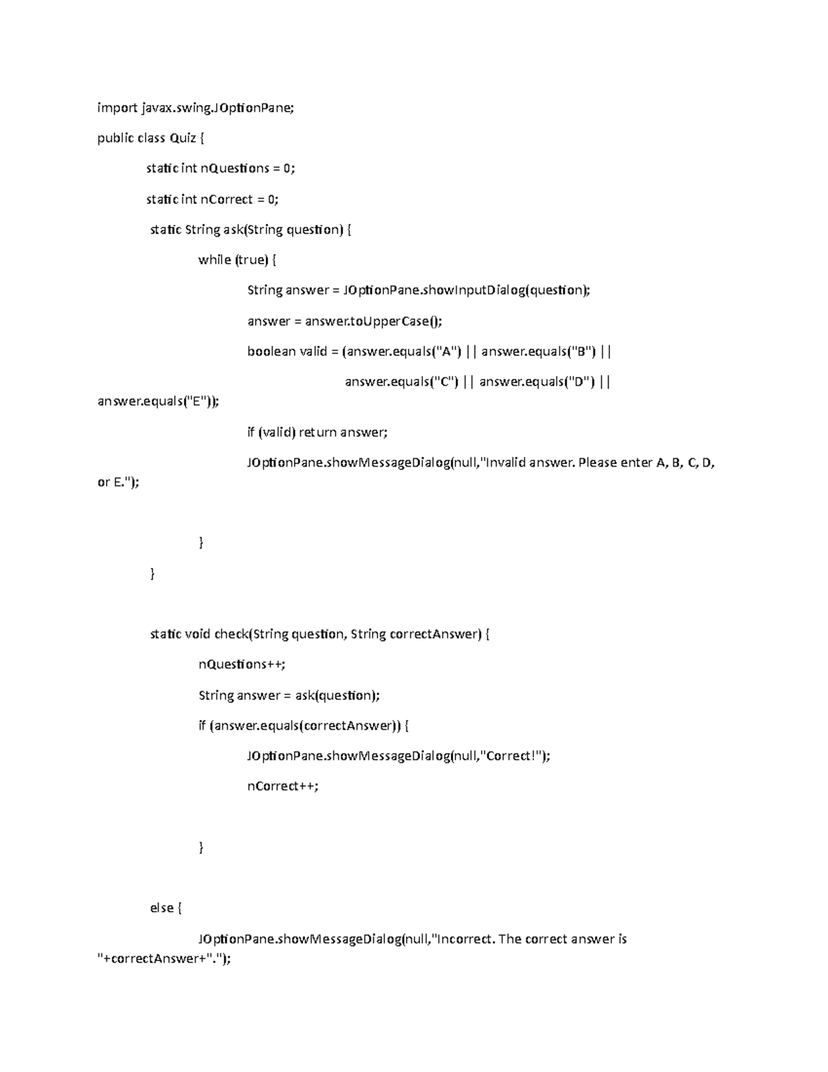 Unite 2 journal - import javax.swing; public class Quiz { static int ...