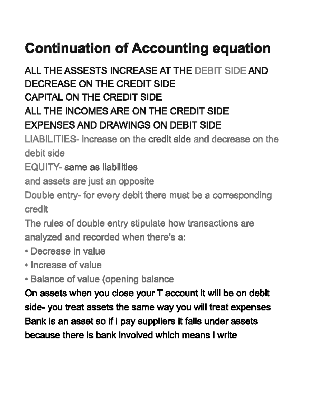 Notes - Continuation of Accounting equation ALL THE ASSESTS INCREASE AT ...