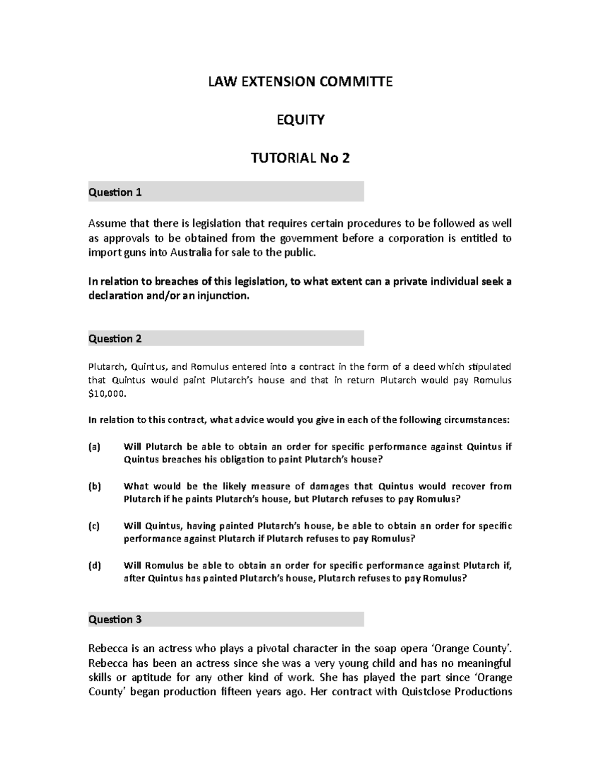 Equity LPAB Tutorial No 2 - LAW EXTENSION COMMITTE EQUITY TUTORIAL No 2 ...