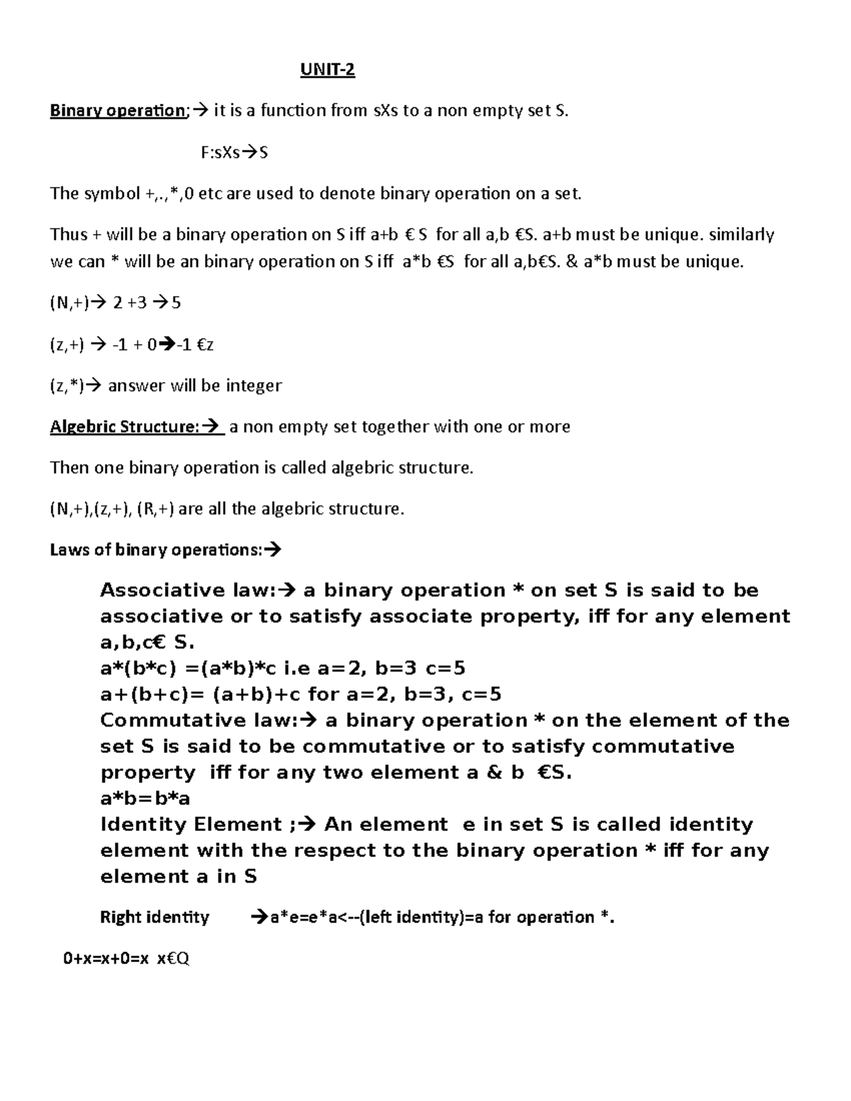 Unit-2 - UNIT- Binary operation; it is a function from sXs to a non empty set S. F:sXs S The ...