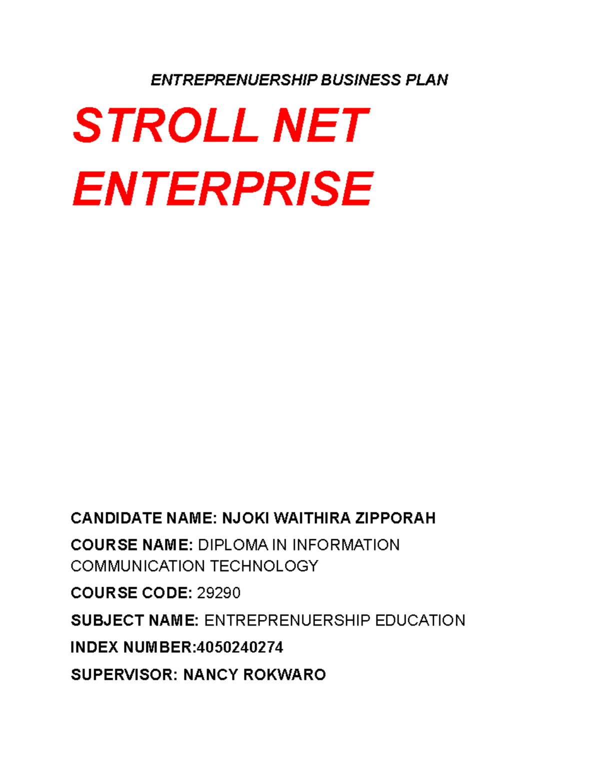 Zipporah Njoki Waithera 17754 - ENTREPRENUERSHIP BUSINESS PLAN STROLL ...