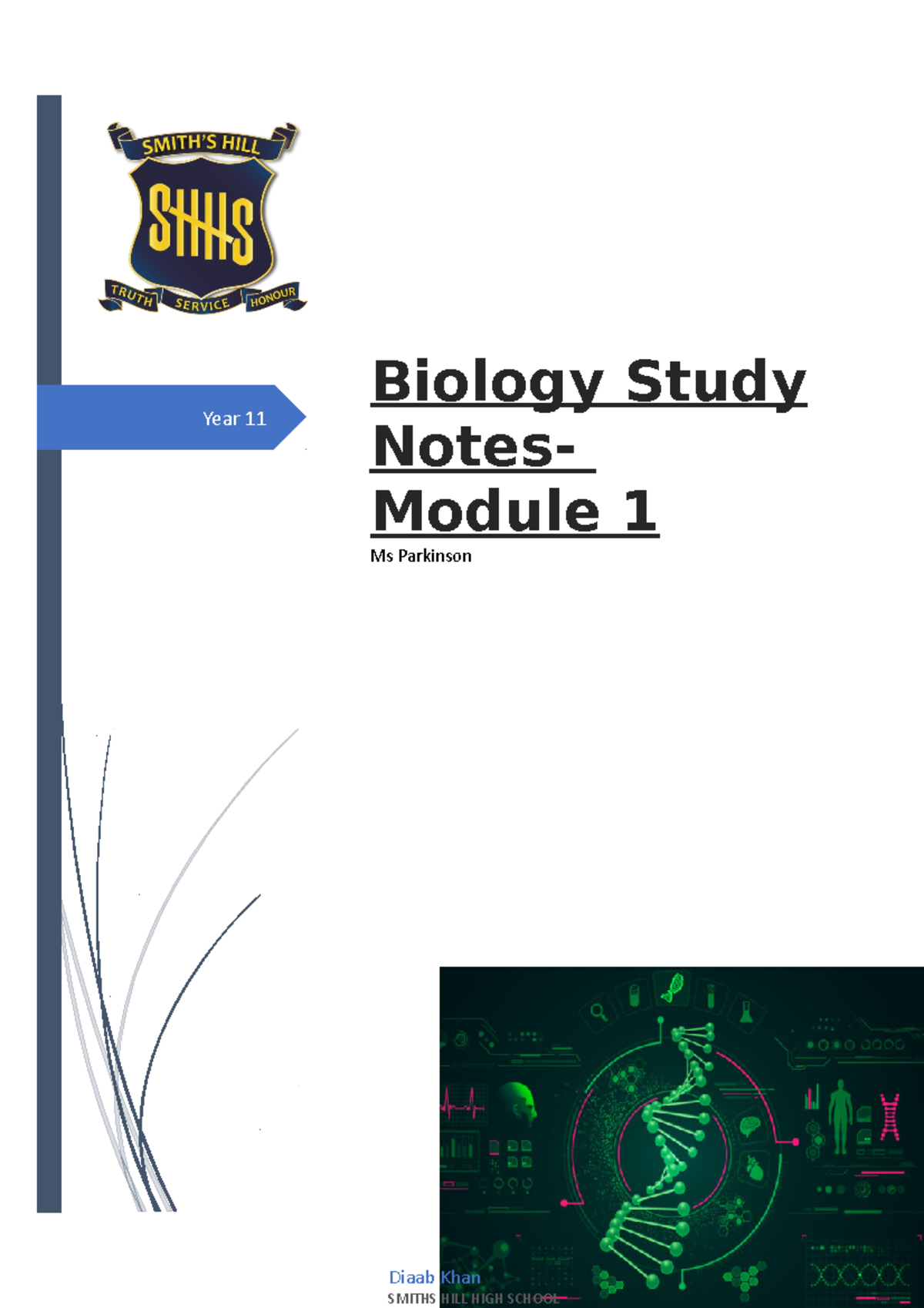 Biology Study Notes - Module 1 - Year 11 Diaab Khan SMITHS HILL HIGH ...