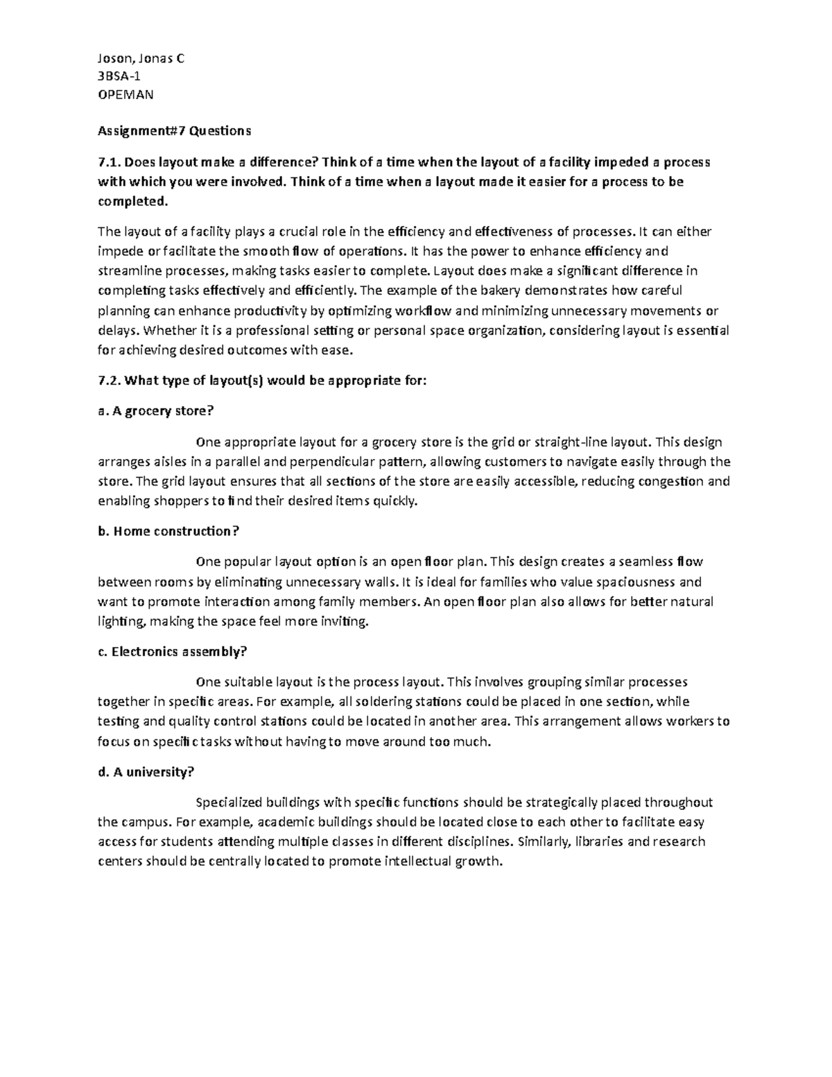 Joson ASS7 - nice - Joson, Jonas C 3BSA- 1 OPEMAN Assignment#7 Questions 7. Does layout make a ...