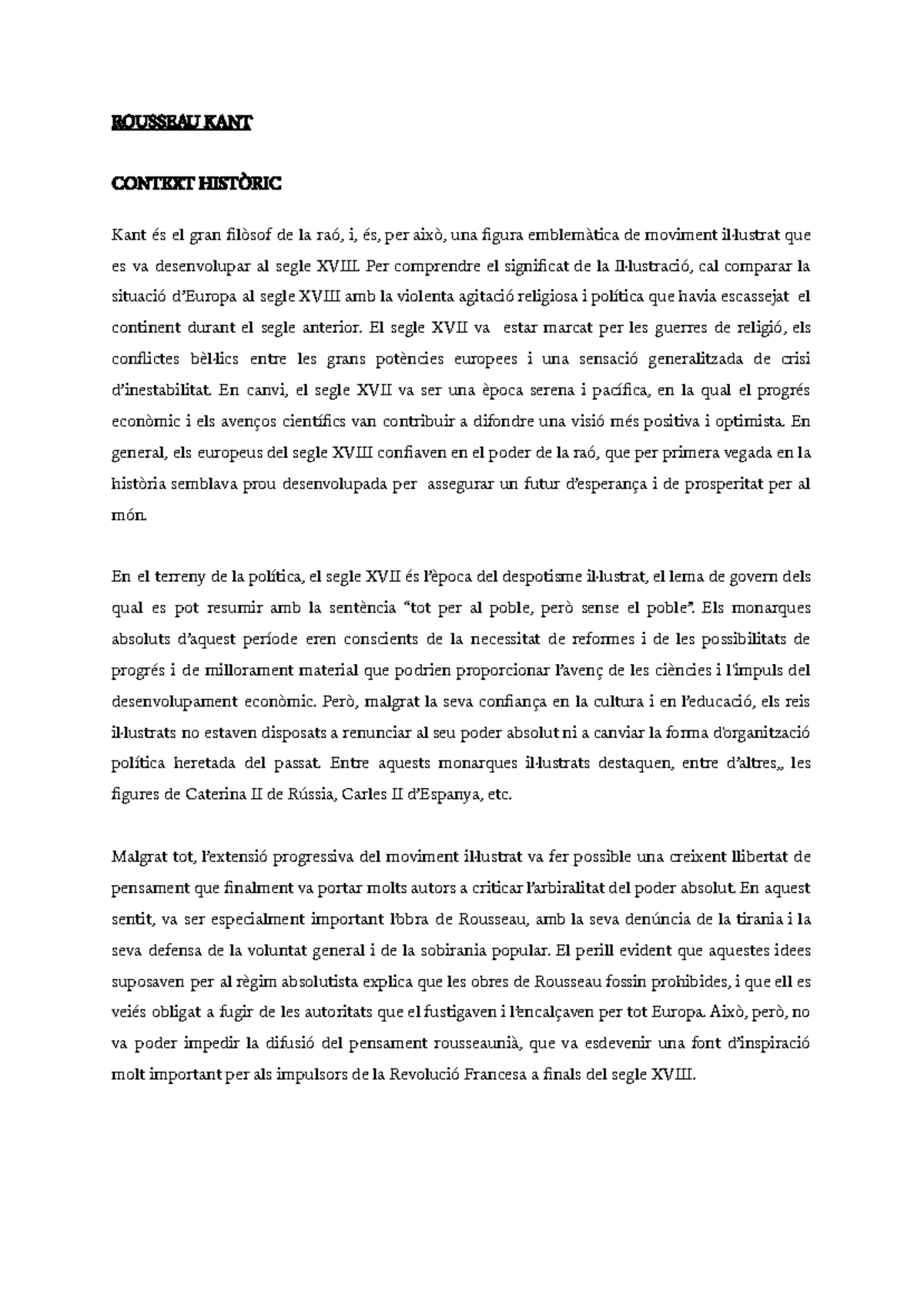 Kant - Resumen Kant - ROUSSEAU KANT CONTEXT HISTÒRIC Kant és el gran ...