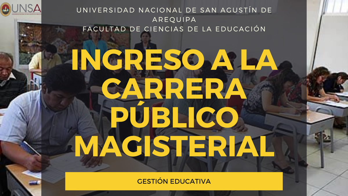 Ingreso a la Carrera Público Magisterial - Diapositivas - UNIVERSIDAD ...