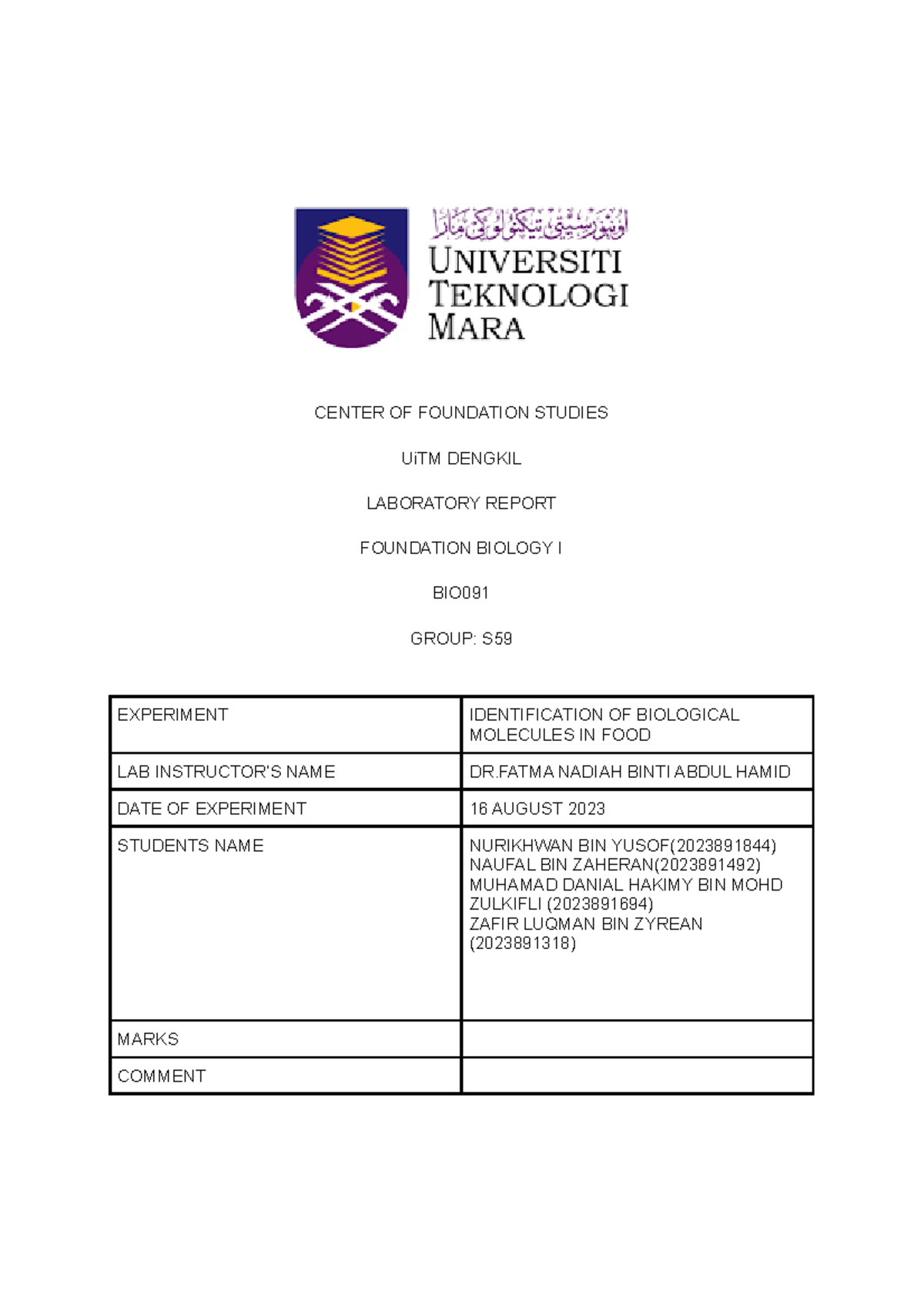 Bio Lab Report Gp 1 S59 - CENTER OF FOUNDATION STUDIES UiTM DENGKIL ...