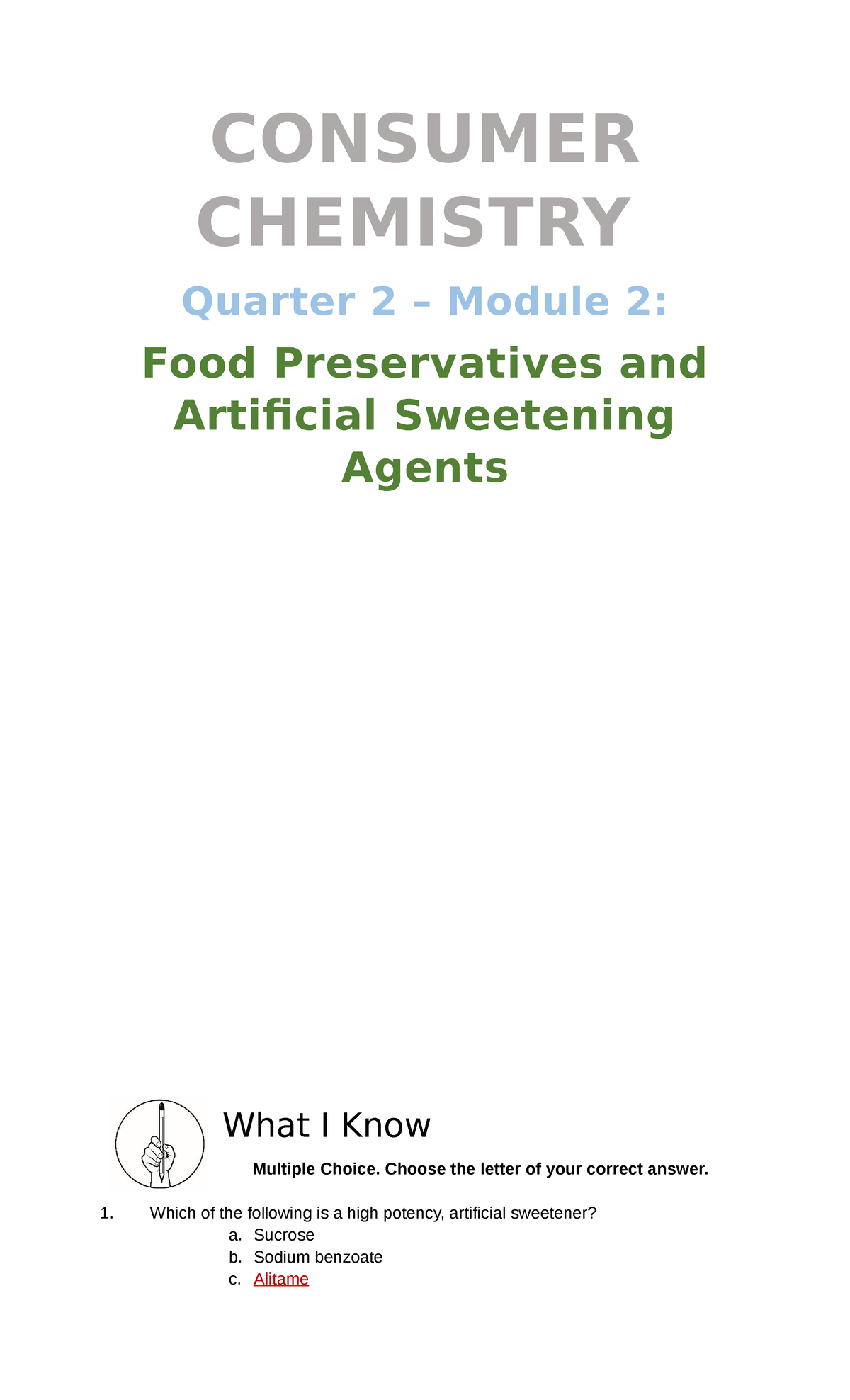 Consumer Chemistry Q2.Wk2 - CONSUMER CHEMISTRY Quarter 2 – Module 2: Food Preservatives and ...
