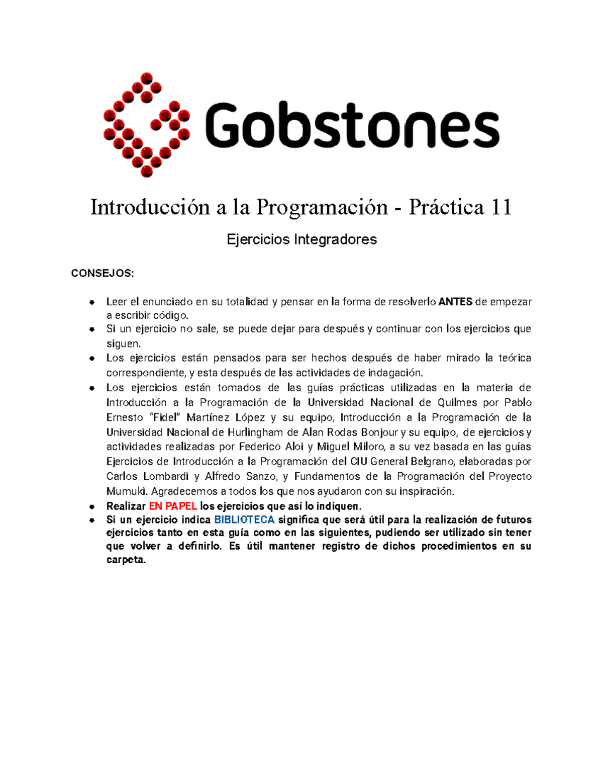 Practica 2do Parcial-Gobsmart-Pokemon - Introducción a la Programación - Práctica 11 Ejercicios ...