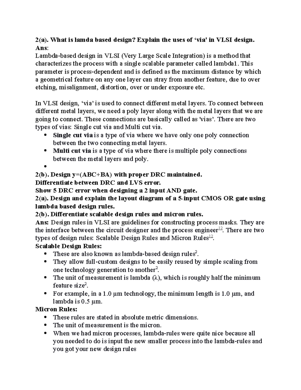 Vlsi2 - referrfrr - 2(a). What is lamda based design? Explain the uses ...