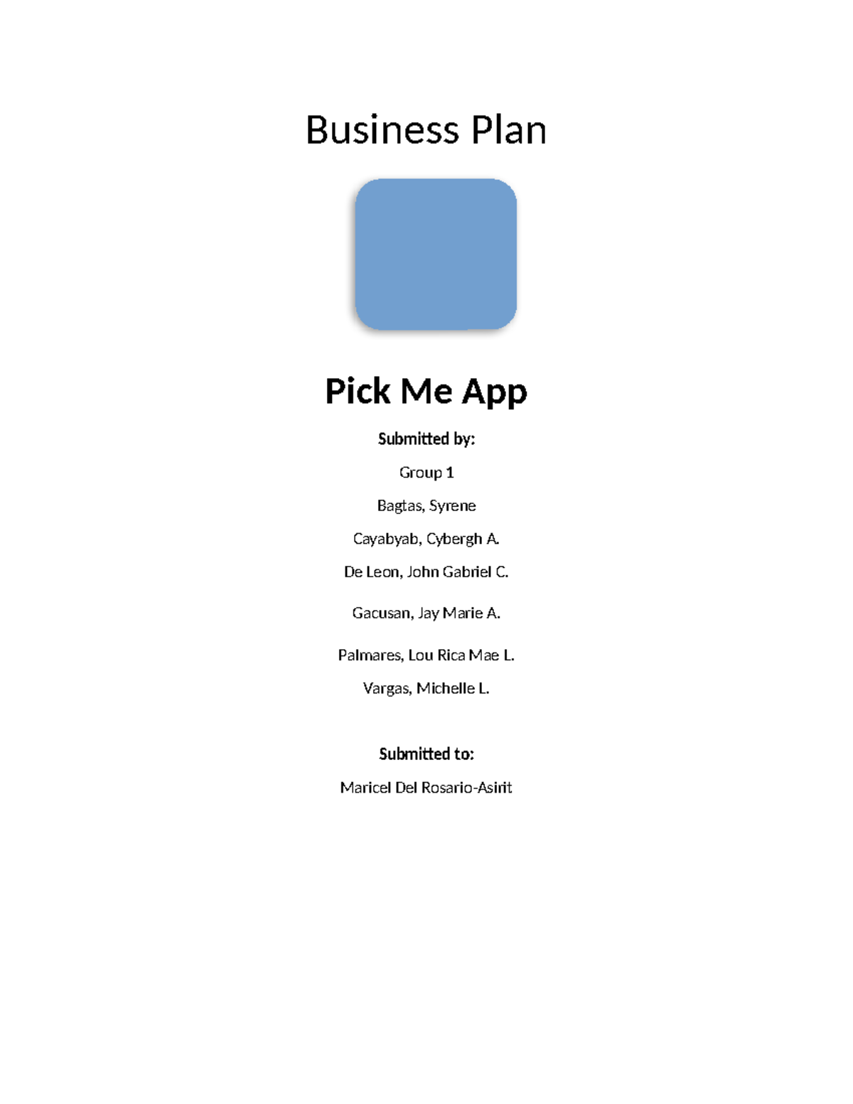 Pickme app business plan - Business Plan Pick Me App Submitted by ...