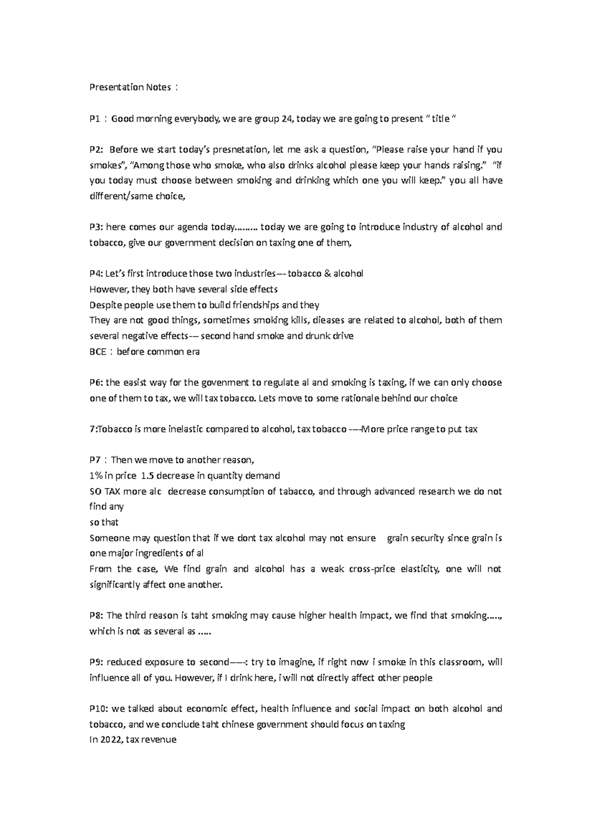 Presentation Notes - good - Presentation Notes： P1：Good morning ...