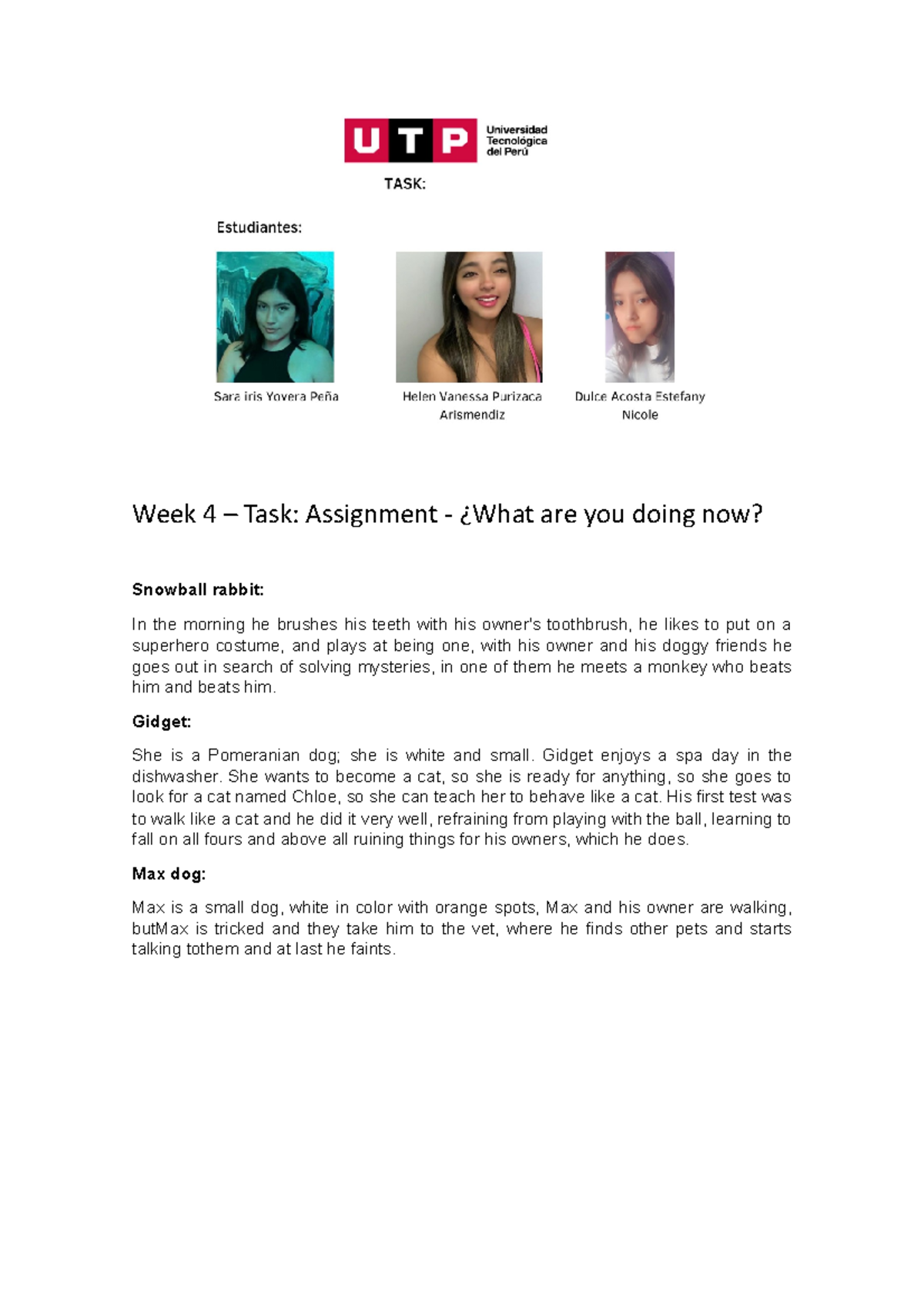 Semana 4 - Ingles II - Espero les sirva de mucha ayuda - Week 4 – Task: Assignment - ¿What are ...