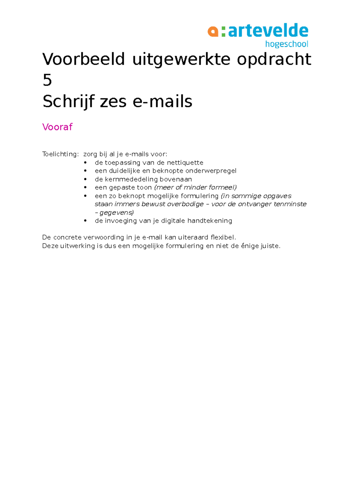 Uitgewerkte opdracht 5 (professionele e-mails) - Voorbeeld uitgewerkte ...