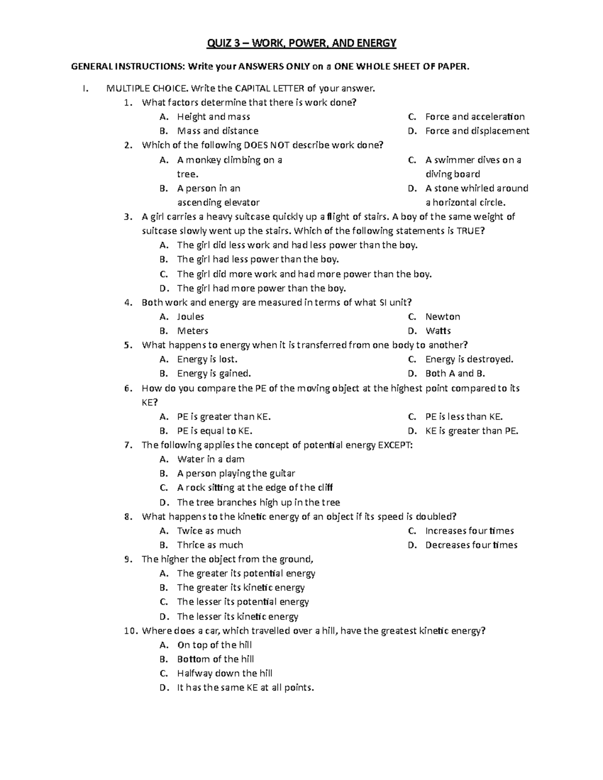 QUIZ 3 WORK Power Energy - QUIZ 3 – WORK, POWER, AND ENERGY GENERAL ...