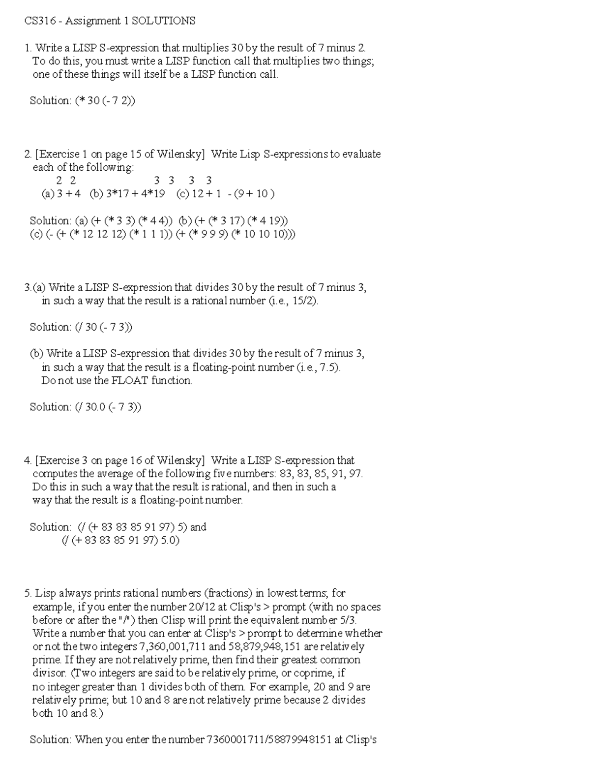 Solutions to Assignment 1 - CS316 - Assignment 1 SOLUTIONS Write a LISP S-expression that ...
