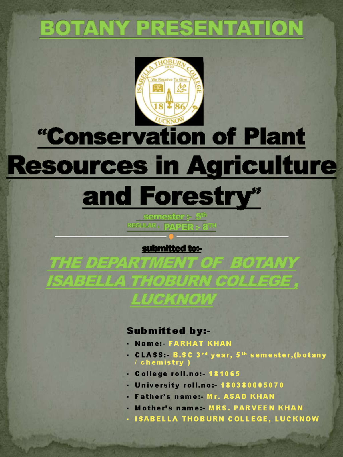 Botany presentation on , Conservation of plant resources in ...