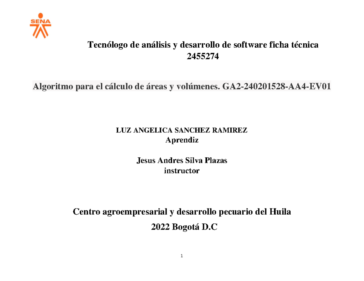 Algoritmo para el cálculo de áreas y volúmenes. GA2-2402015 28-AA4-EV01 - Tecnólogo de análisis ...