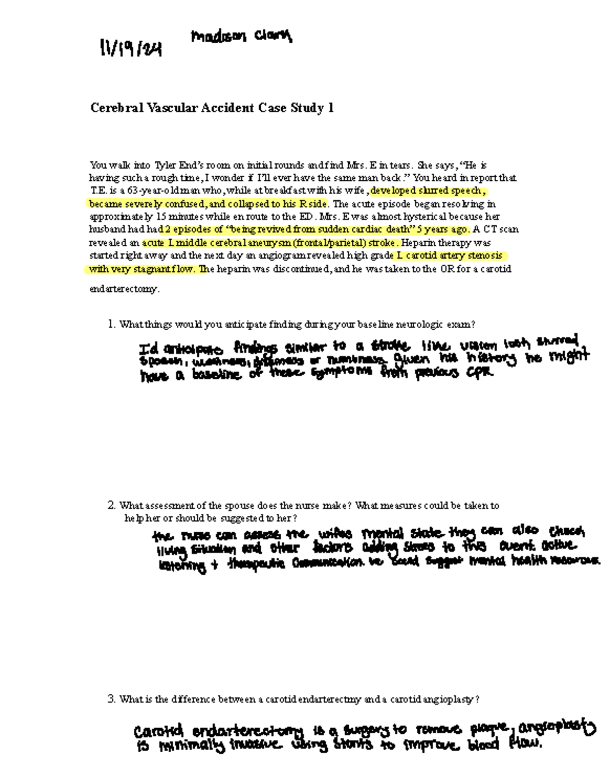 Week 12 case study - Cerebral Vascular Accident Case Study 1 You walk ...