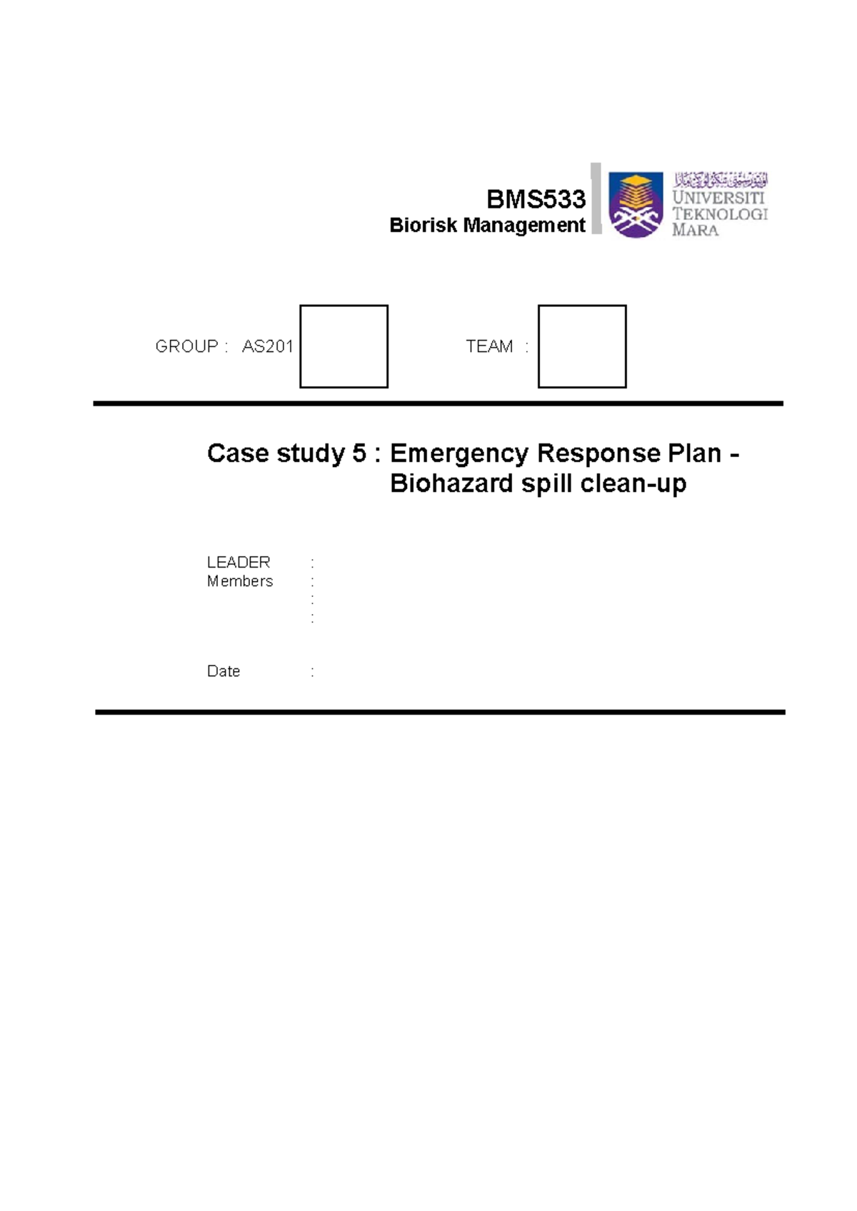 Case study 5 Emergency Response Plan - GROUP : AS201 TEAM : Case study ...