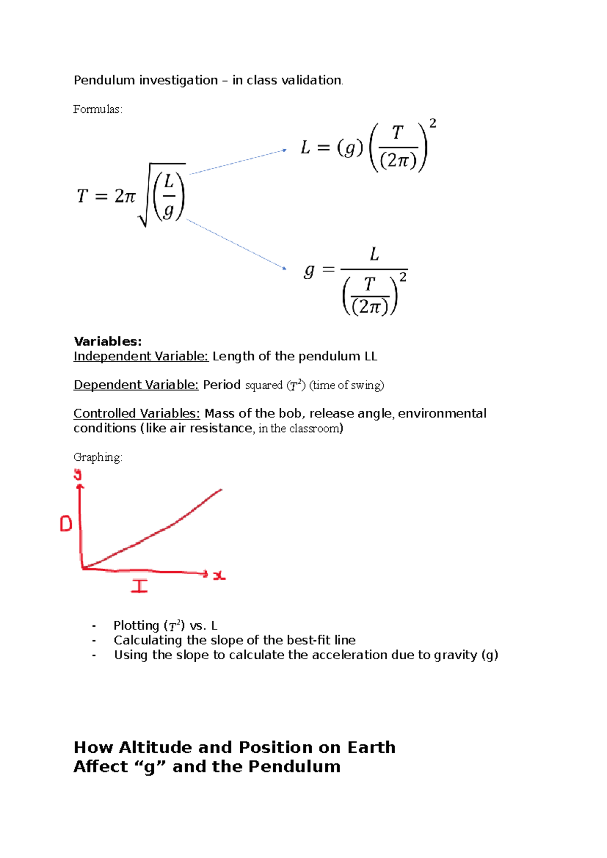 Pendulum investigation - Formulas: Variables: Independent Variable ...