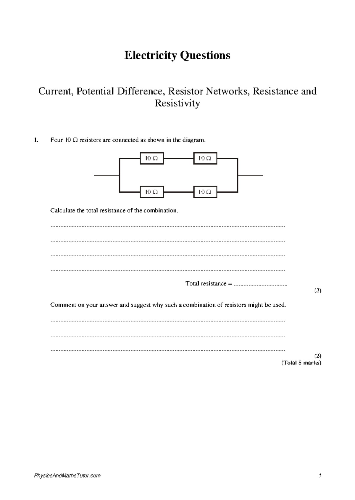 Electricity qs - Electricity Questions Current, Potential Difference, Resistor Networks ...