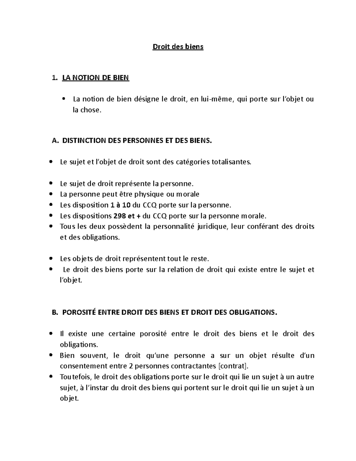 Bien Notes Partie 1 - Hugo Tremblay - Droit des biens 1. LA NOTION DE ...