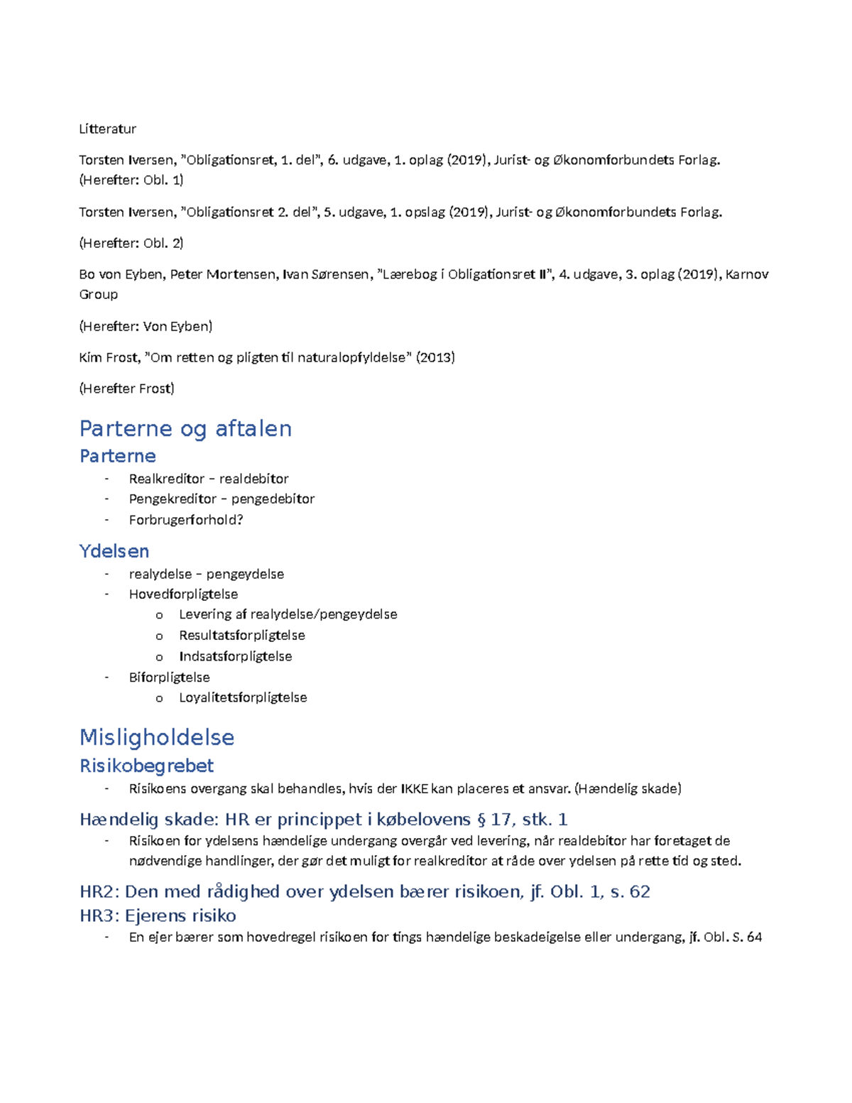 Outline Obligationsret - Litteratur Torsten Iversen, ”Obligationsret, 1 ...