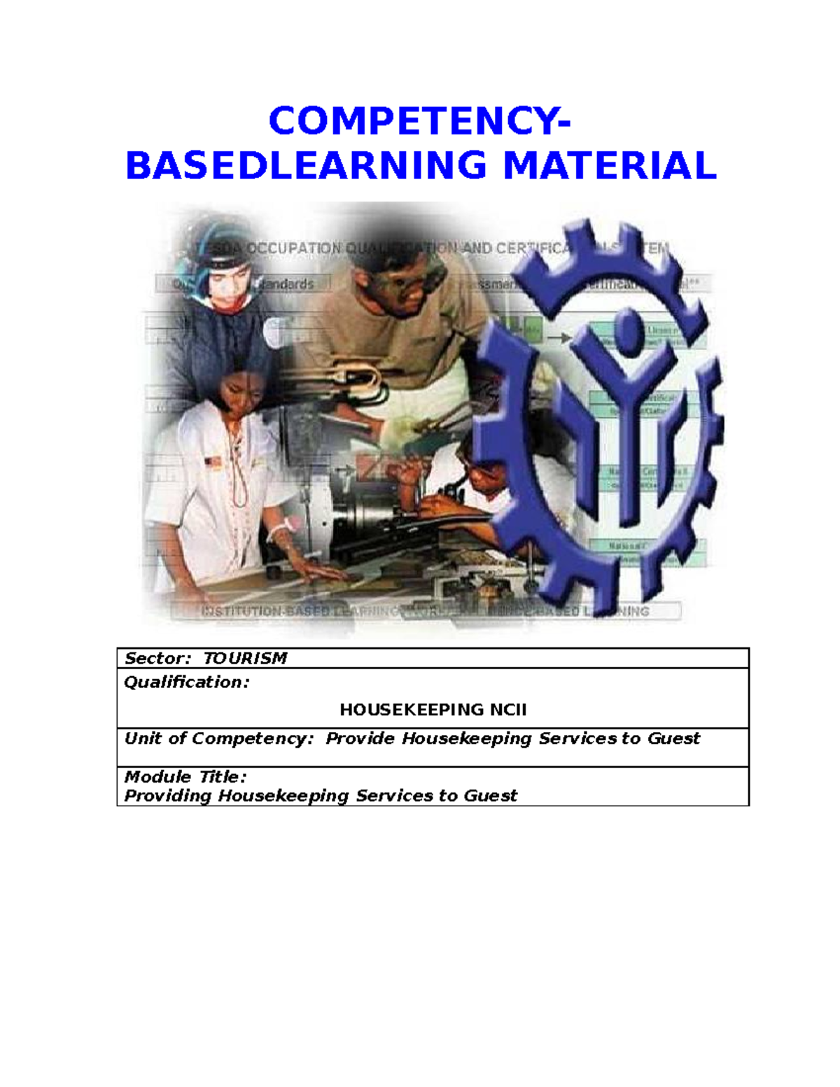 CBLM Housekeeping - excellent references are truly found in here ...