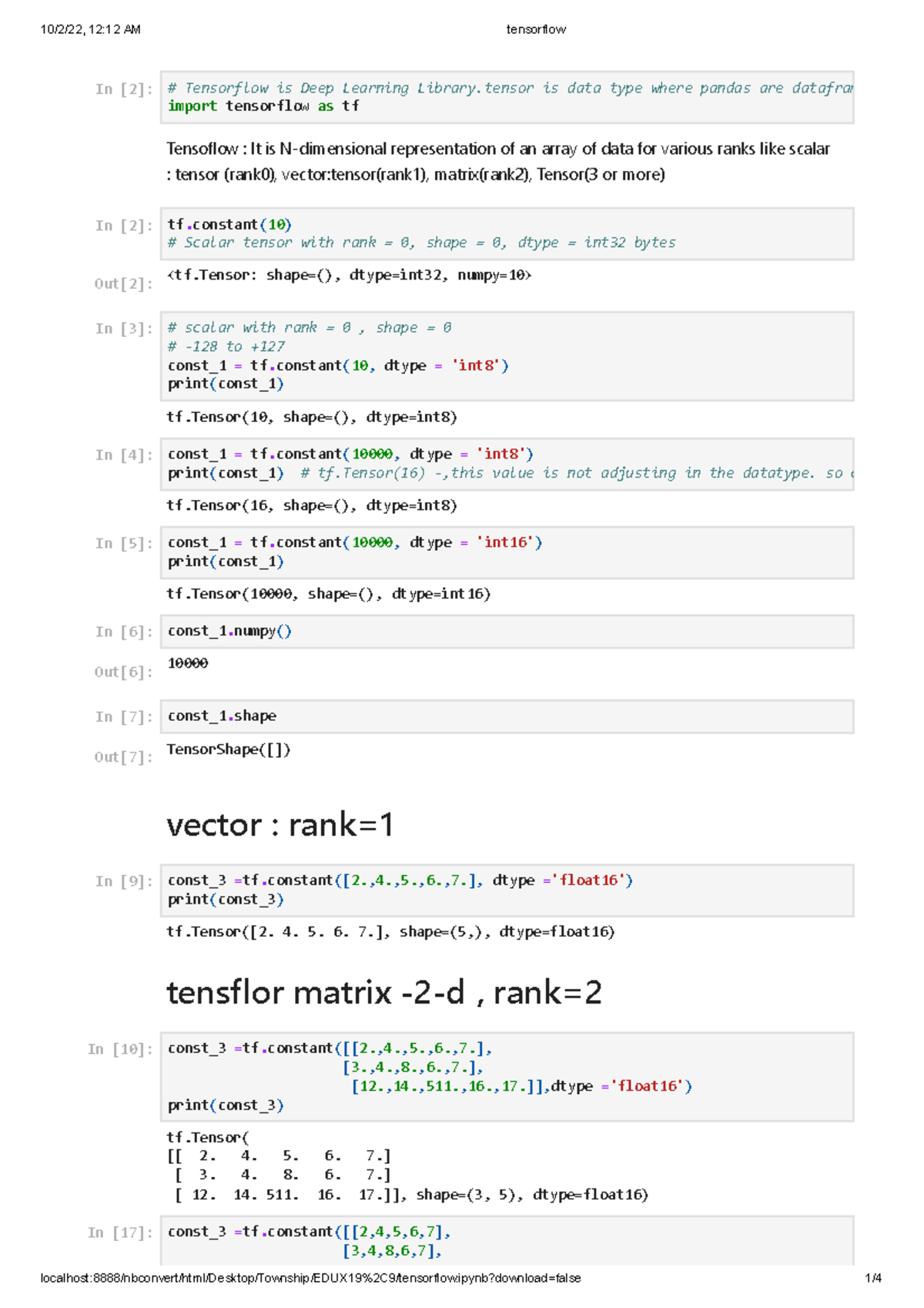 Tensorflow - 4. 5. 6. 7.], shape=(5,), dtype=float16) tensflor matrix -2-d , rank= tf( [[ 2. 4 ...