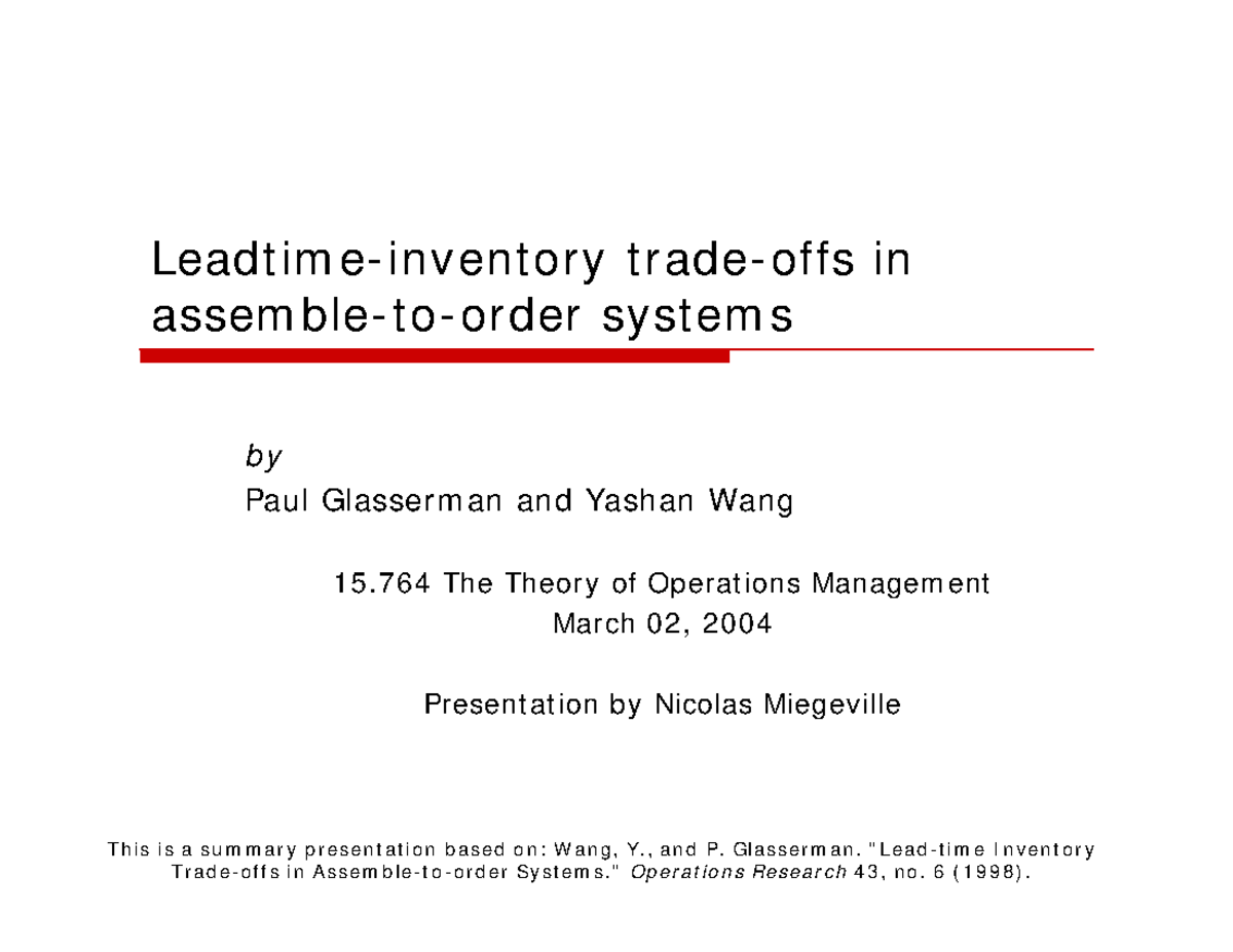 Leadtime-inventory trade-offs in assemble-to-order systems - Leadt im e ...