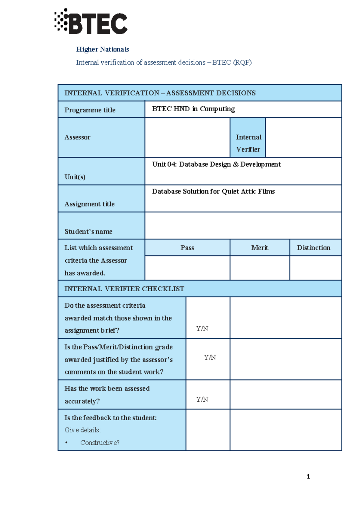 Unit 04 Database Design & Development - Higher Nationals Internal verification of assessment ...