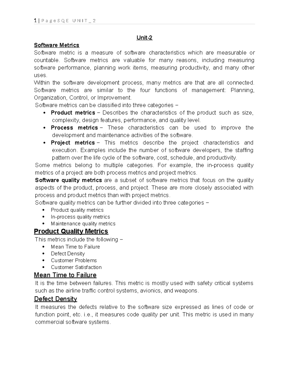 Unit-2 SQE - Unit- Software Metrics Software metric is a measure of software characteristics ...
