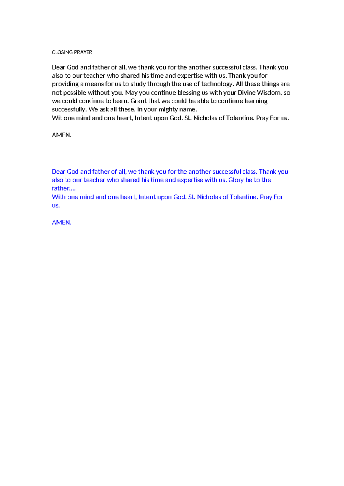 Closing Prayer - CLOSING PRAYER Dear God and father of all, we thank ...