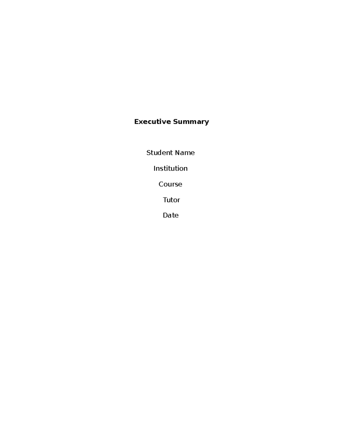 391328167-Capstone - F - Executive Summary Student Name Institution Course Tutor Date Executive ...