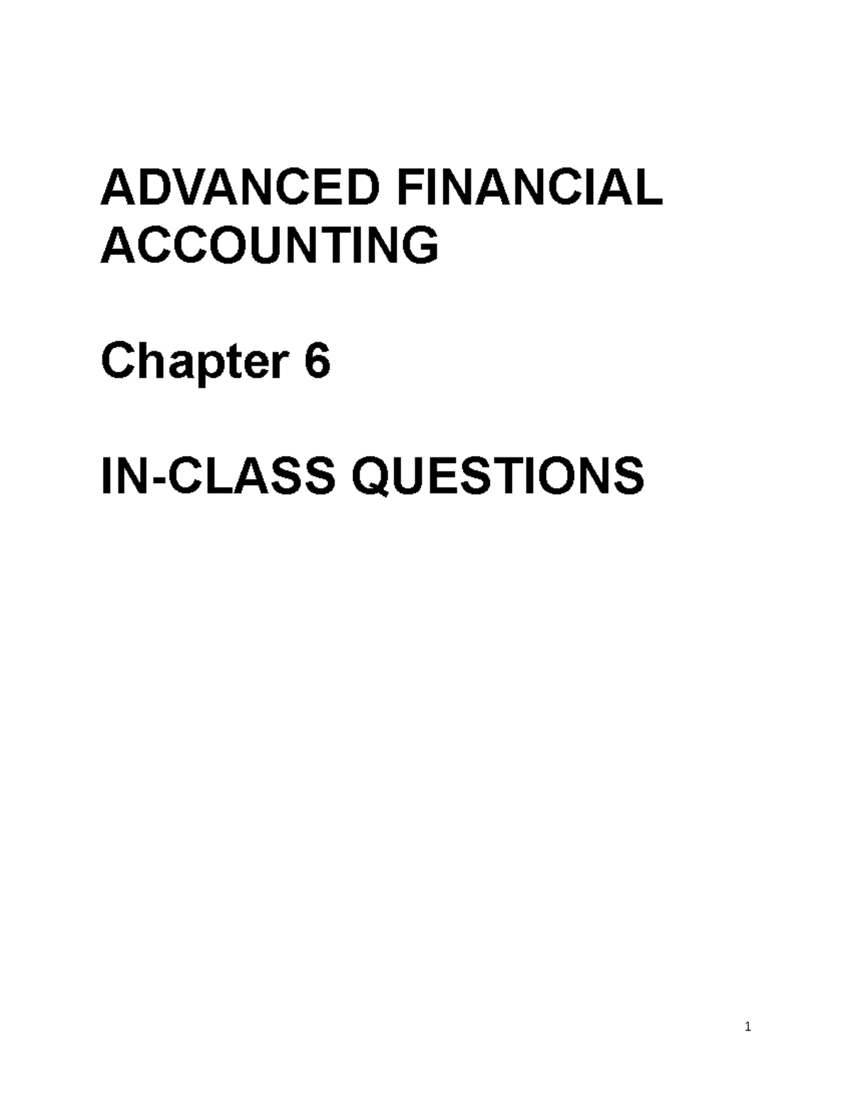 Chapter 6 10th - ICQs - In class questions - ADVANCED FINANCIAL ...