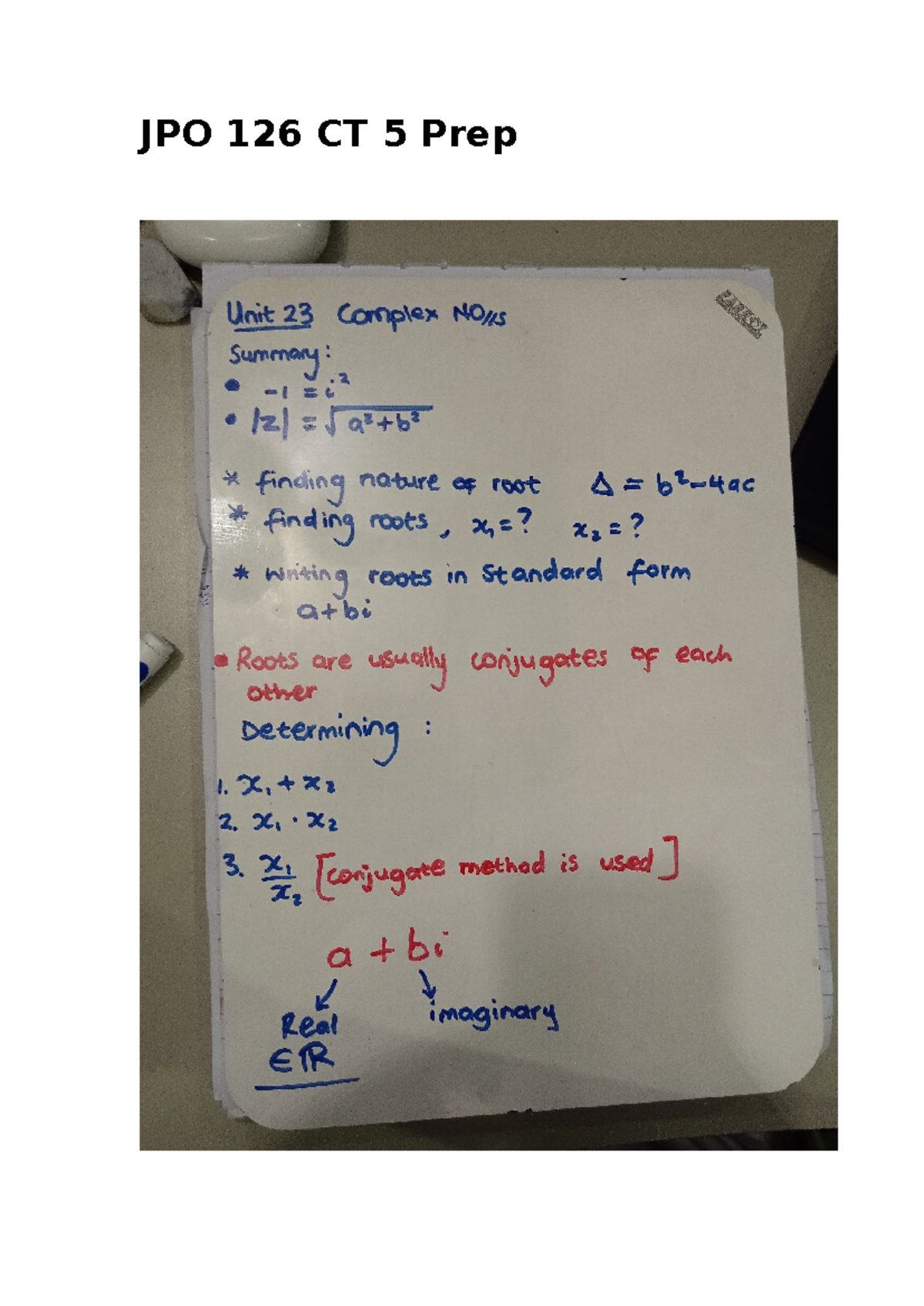 JPO 126 CT 5 Prep - unit 23 and 24 practice notes on complex numbers ...
