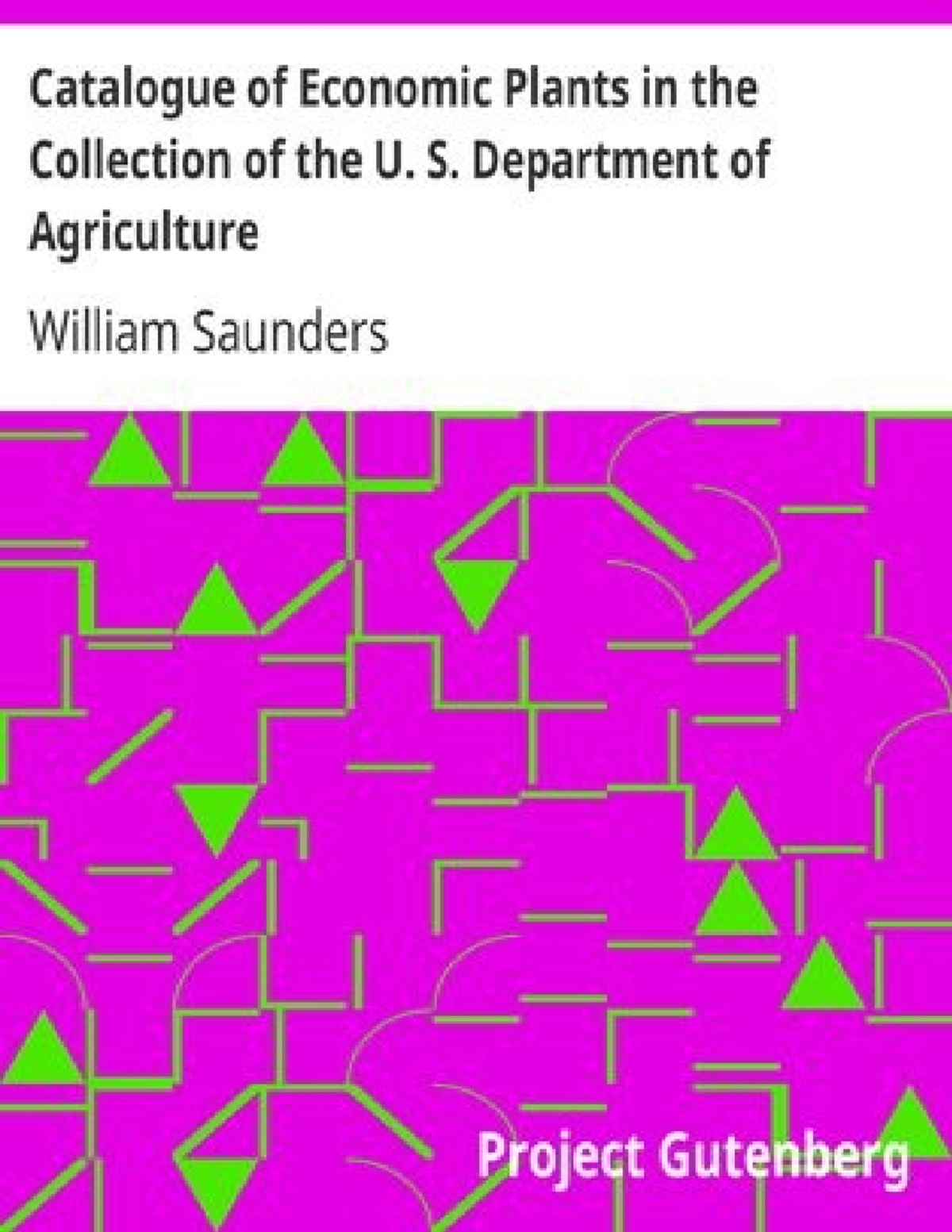 Catalogue of Economic Plants in the Collection of the U - S. Department ...