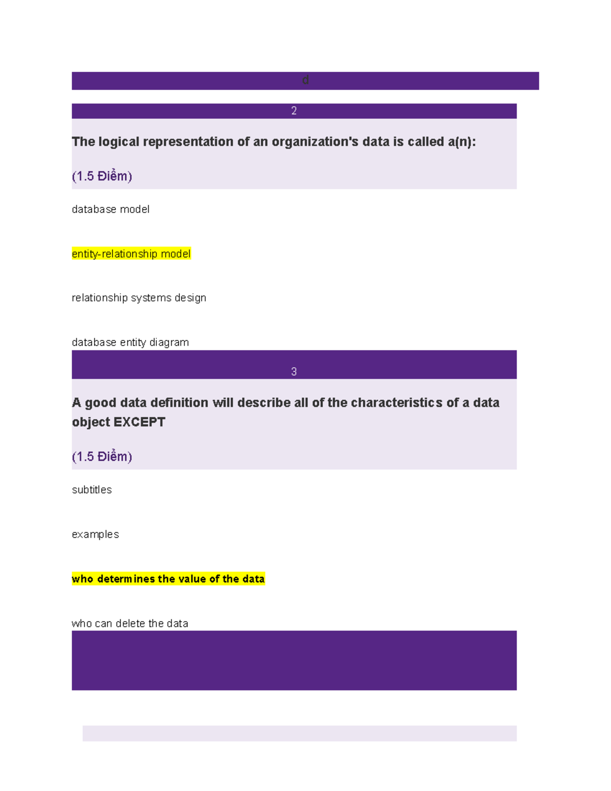 DBS Final 2021 - Ca 1 - de cuong - d 2 The logical representation of an organization's data is ...