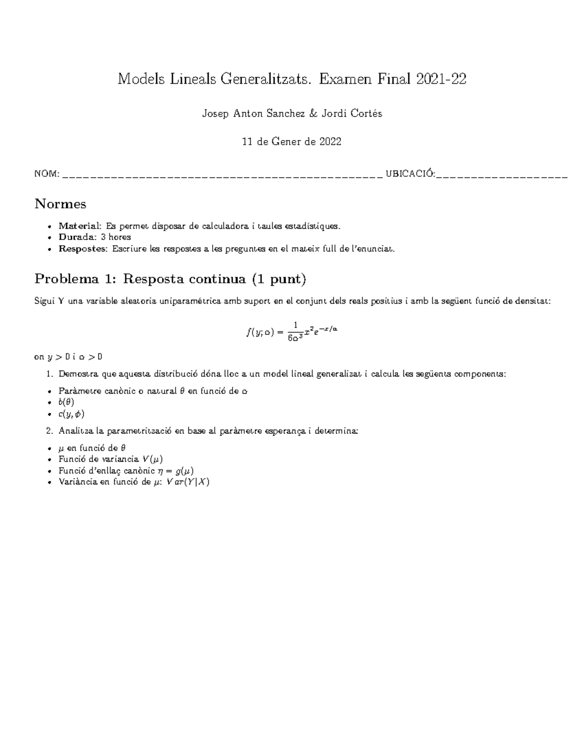 EF enunciat - Examen final model lineal generalizat - Models Lineals ...