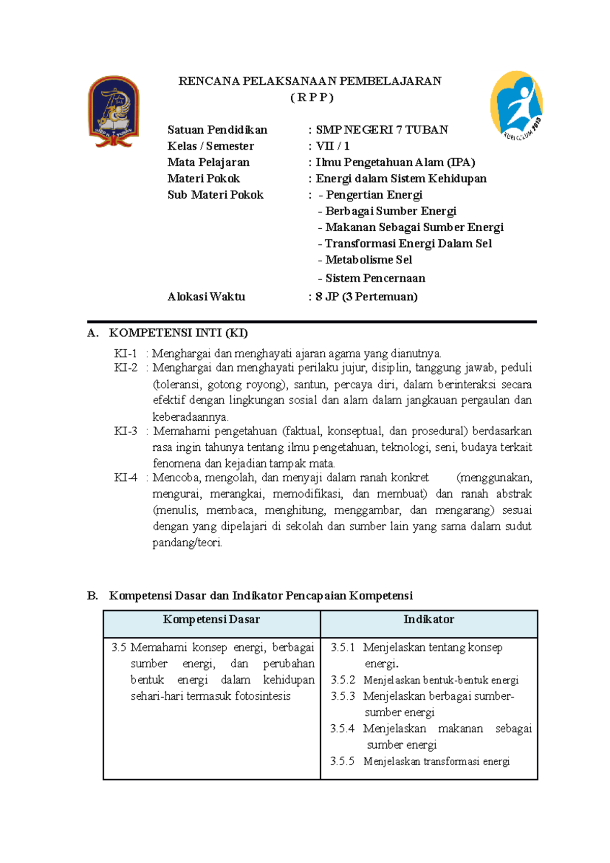 RPP KURIKULUM 13 - RENCANA PELAKSANAAN PEMBELAJARAN ( R P P ) Satuan ...