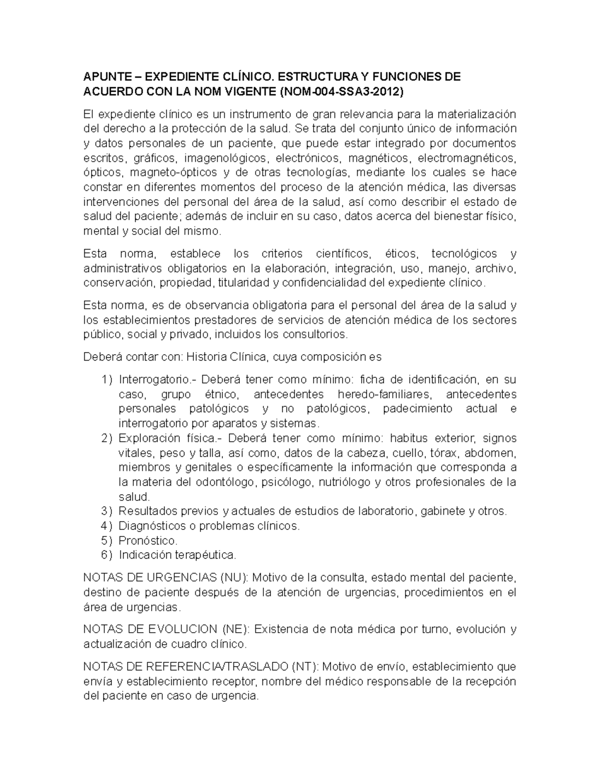 Apunte - APUNTE – EXPEDIENTE CLÍNICO. ESTRUCTURA Y FUNCIONES DE ACUERDO ...