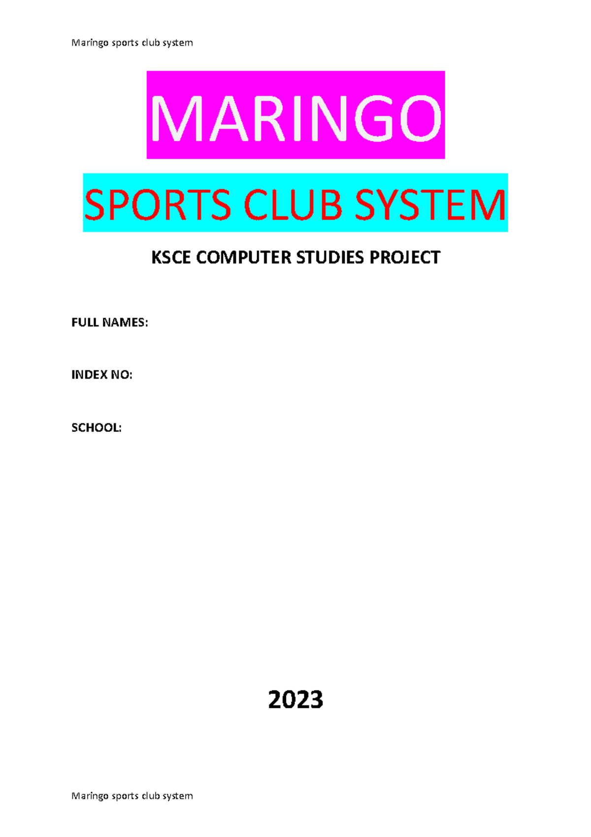 Victoria project - hrdgbvde - MARINGO SPORTS CLUB SYSTEM KSCE COMPUTER ...