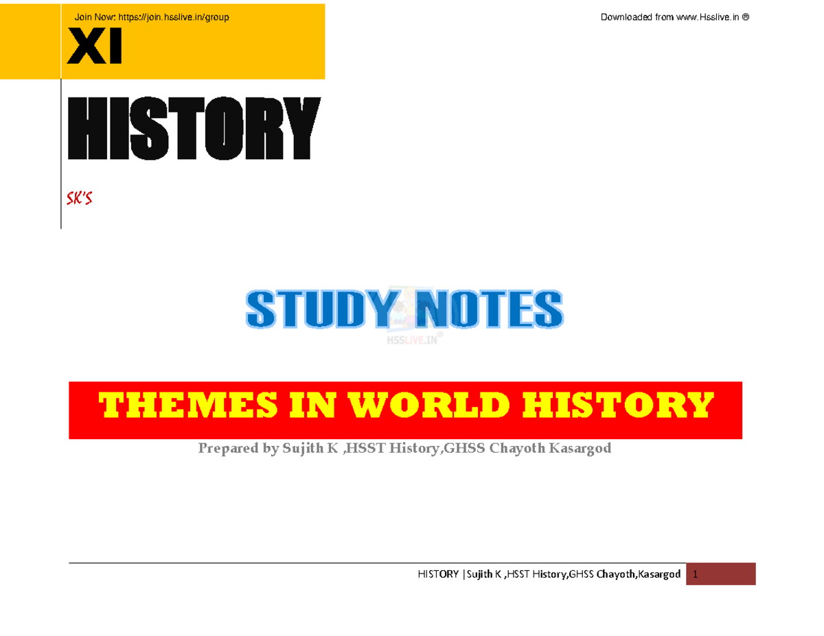 Hsslive-XI History Study Notes English -Sujith-2023 - THEMES IN WORLD ...